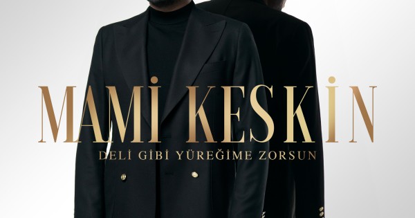 Deli Gibi Yüreğime Zorsun